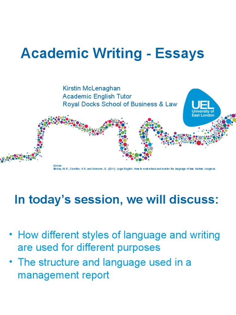 Academic Writing - Essays: Kirstin Mclenaghan Academic English Tutor ...