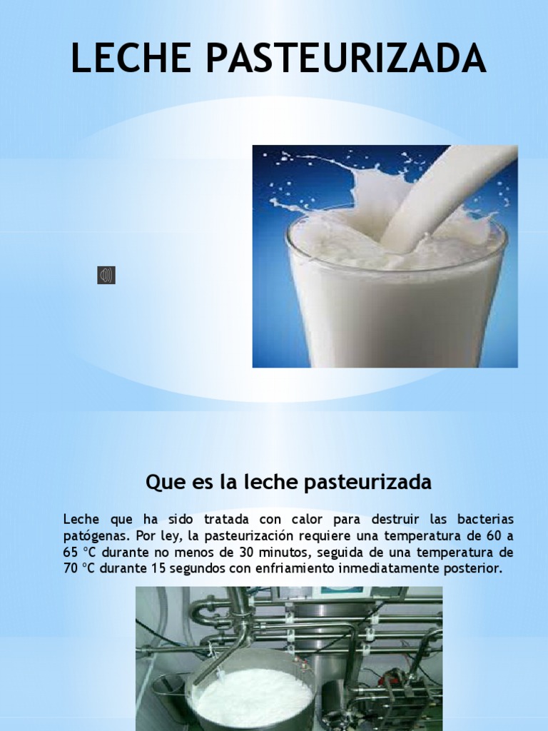 Qué es la leche pasteurizada | PDF | Salud y bienestar | Tecnología