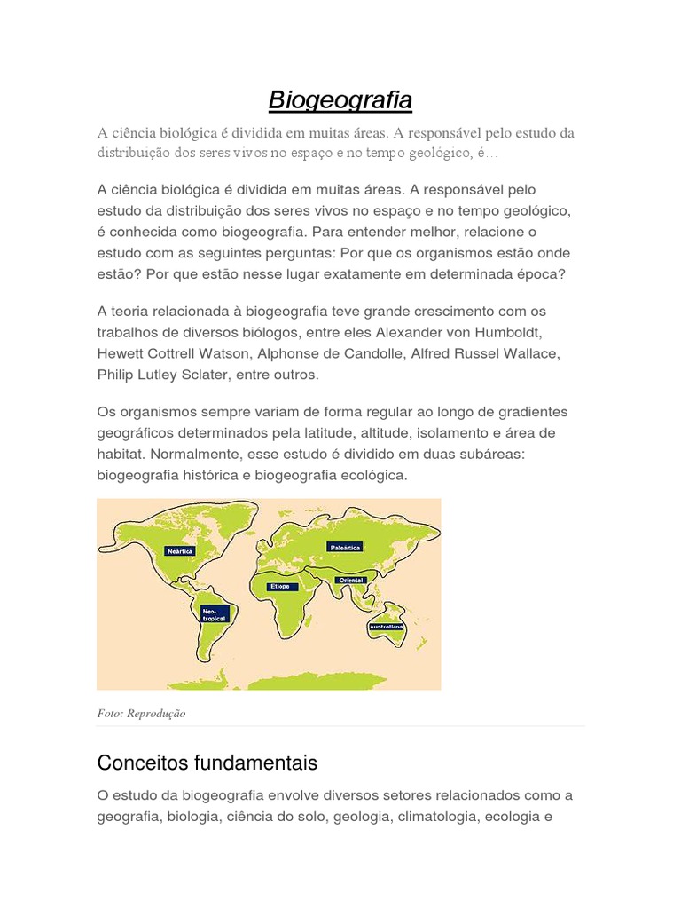A biogeografia: o estudo da distribuição de seres vivos no espaço e ...