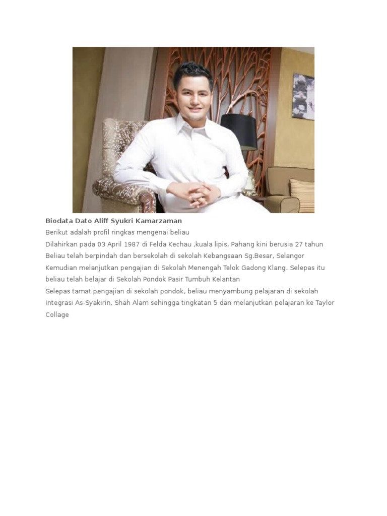 Biodata Dato Aliff Syukri Kamarzaman | PDF