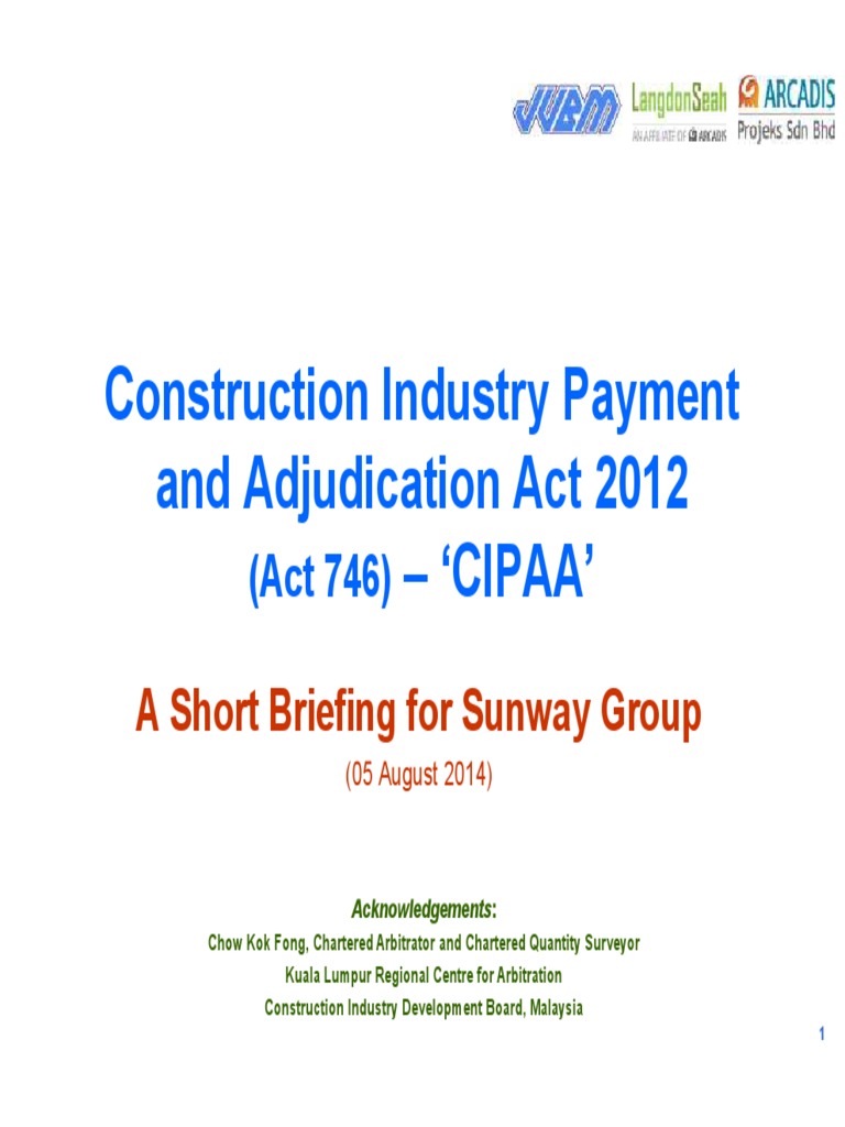CIPAA2012 ACT Briefing | PDF | Adjudication | Arbitration