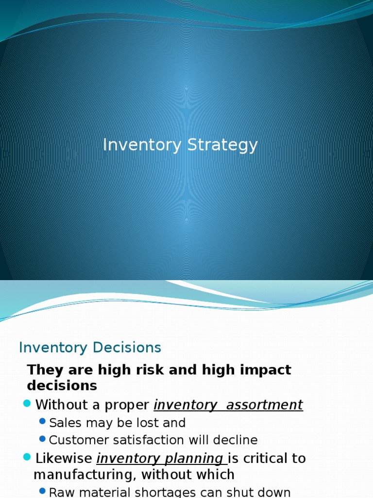 Inventory Strategy | PDF | Inventory | Retail