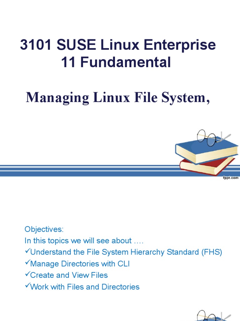 03-Managing The Linux File System | PDF | Directory (Computing) | Computer File