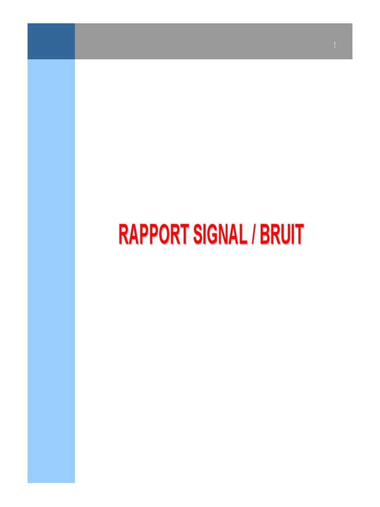 03-Rapport signal sur bruit.pdf | Antenne (Radio) | Polarisation (optique)