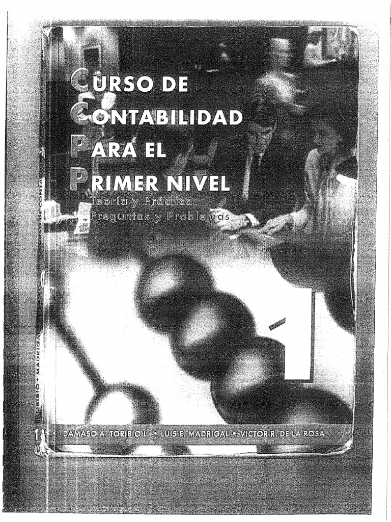 Curso de Contabilidad para El Primer Nivel - Damaso A Toribio | PDF