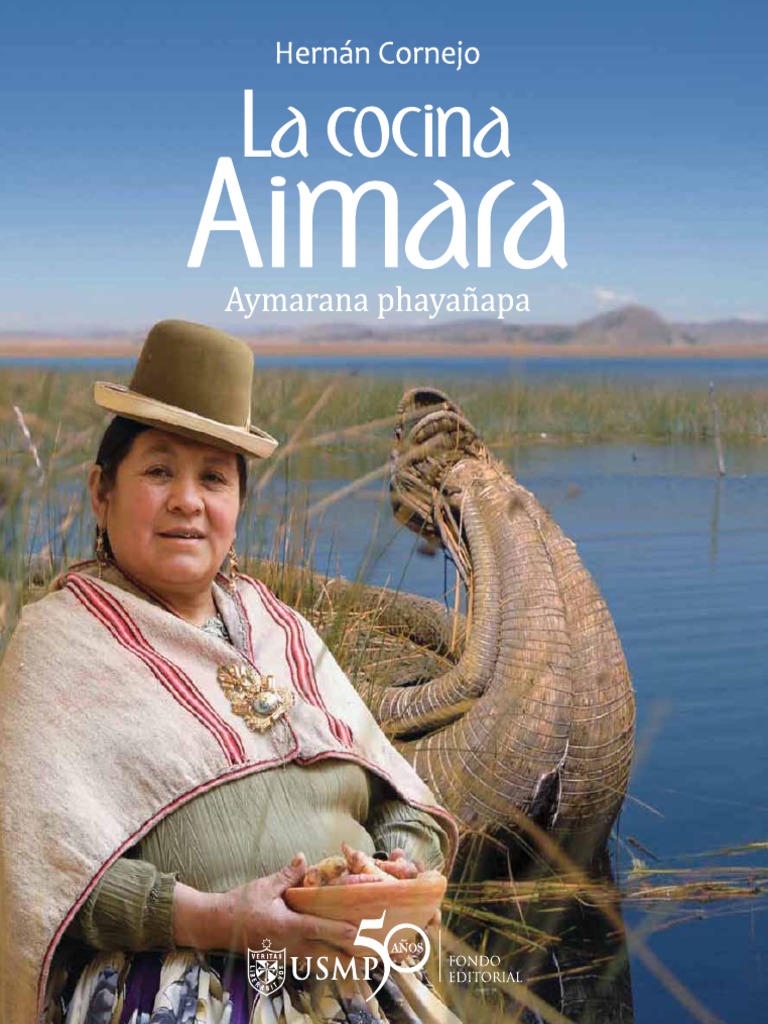 La cocina aimara: una introducción a la gastronomía de los pueblos ...