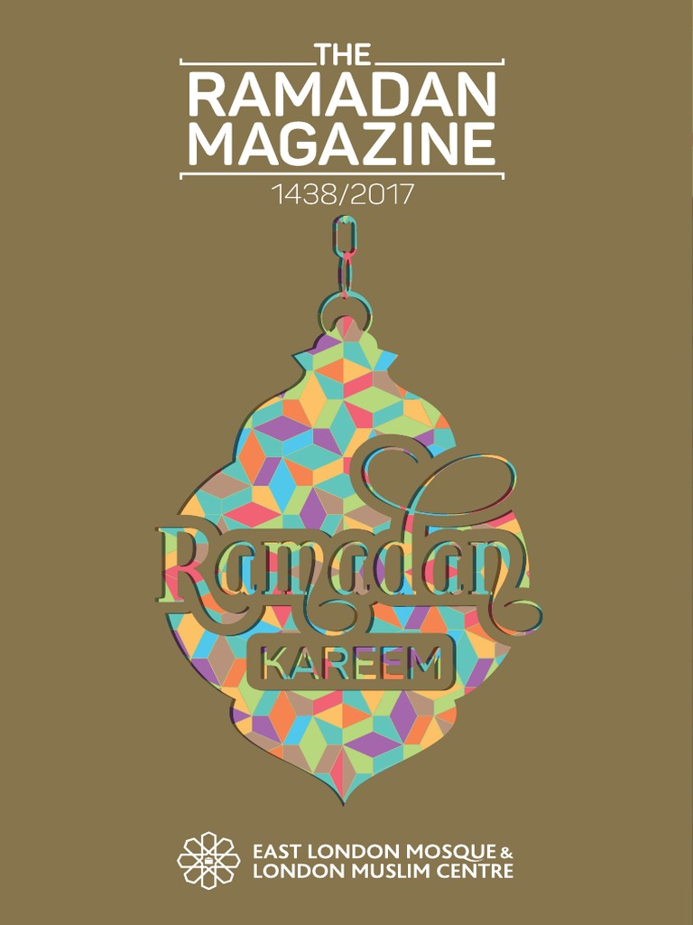 East London Mosque Ramadan Magazine 2017 | PDF | Ramadan | Fasting