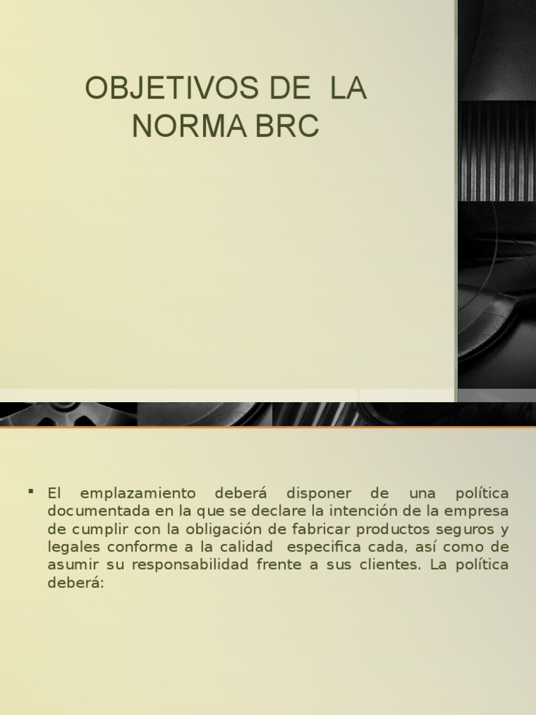 Objetivos de La Norma BRC | PDF | Calidad (comercial) | Contaminación