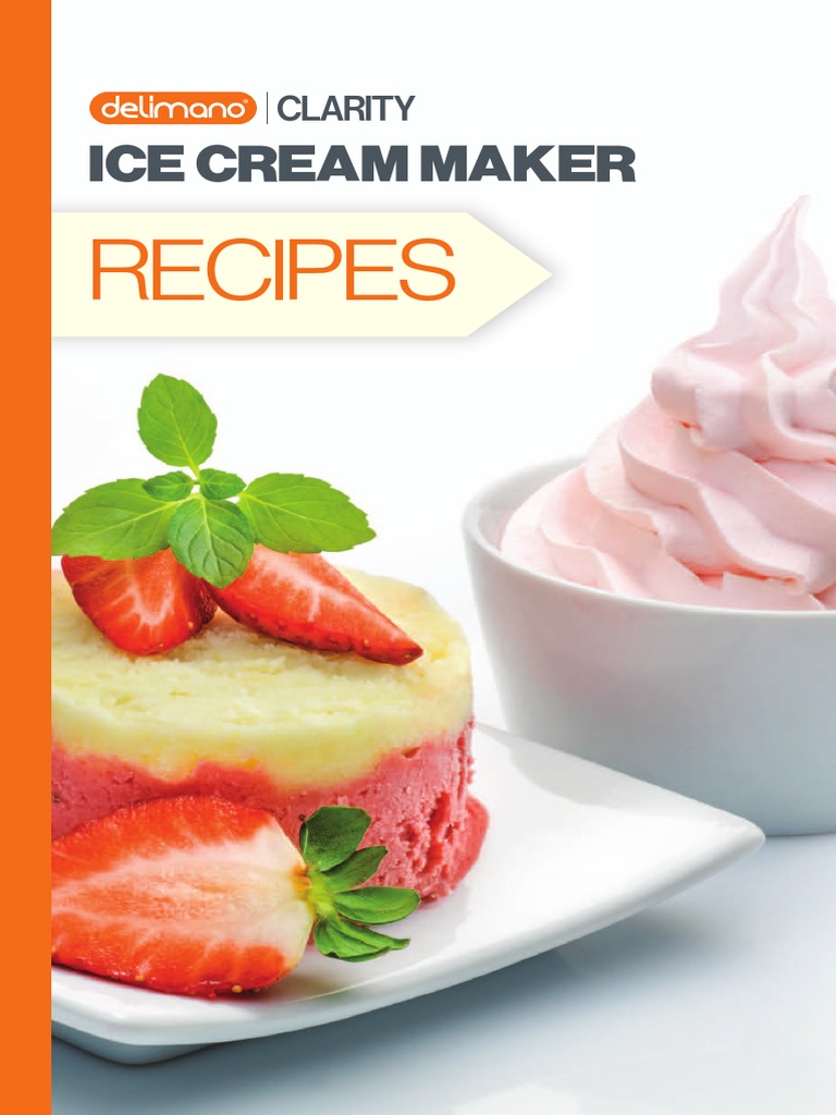 Ice Cream Maker Recipes Collection | PDF | Teaspoon | Ice Cream