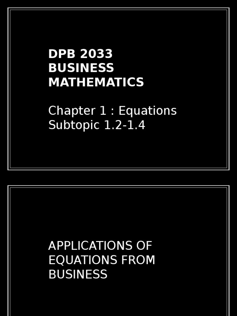 Business Mathematics Application of Equations in Business Problems ...
