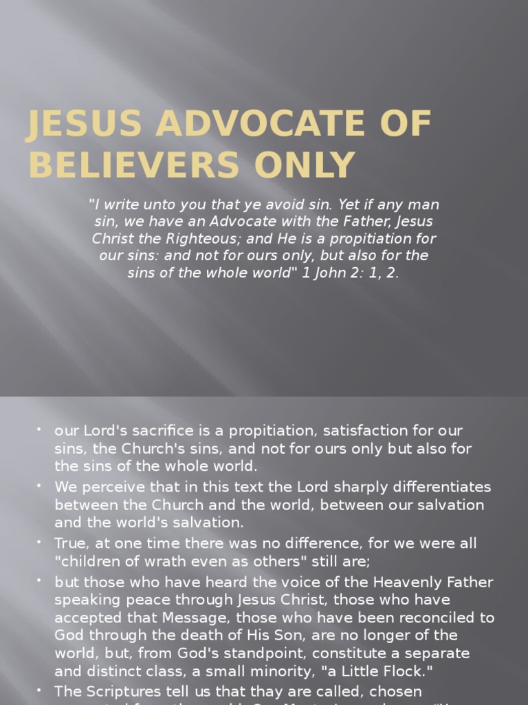 Jesus Advocate of Believers Only | PDF | Sin | Grace In Christianity