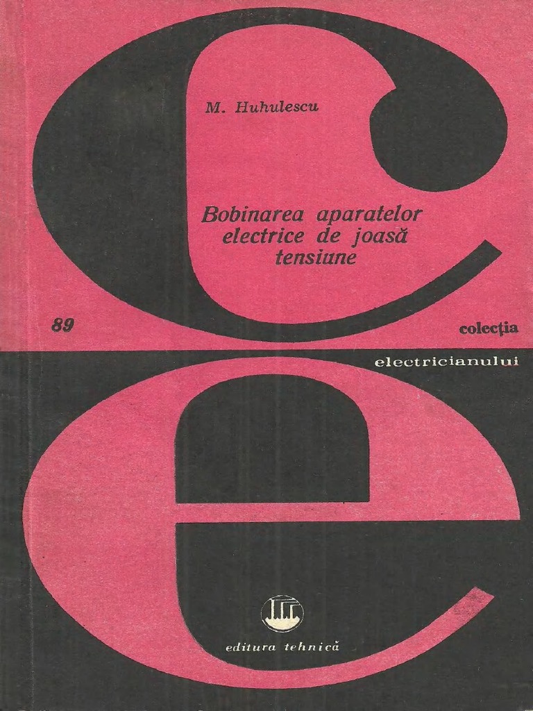 Bobinarea Aparatelor Electrice de Joasa Tensiune PDF | PDF