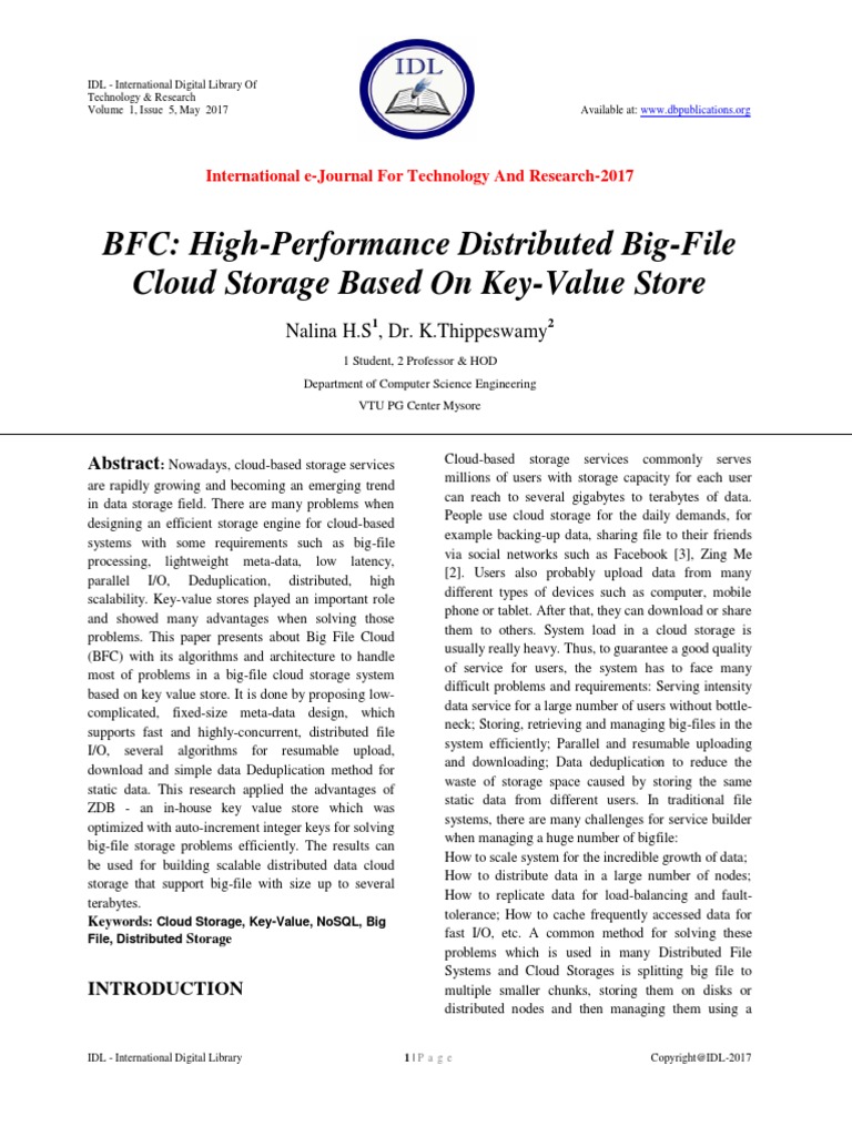 Bfc High Performance Distributed Big File Cloud Storage Based On Key