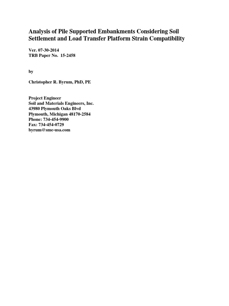 Analysis of Pile Supported Embankments Considering Soil Settlement and ...