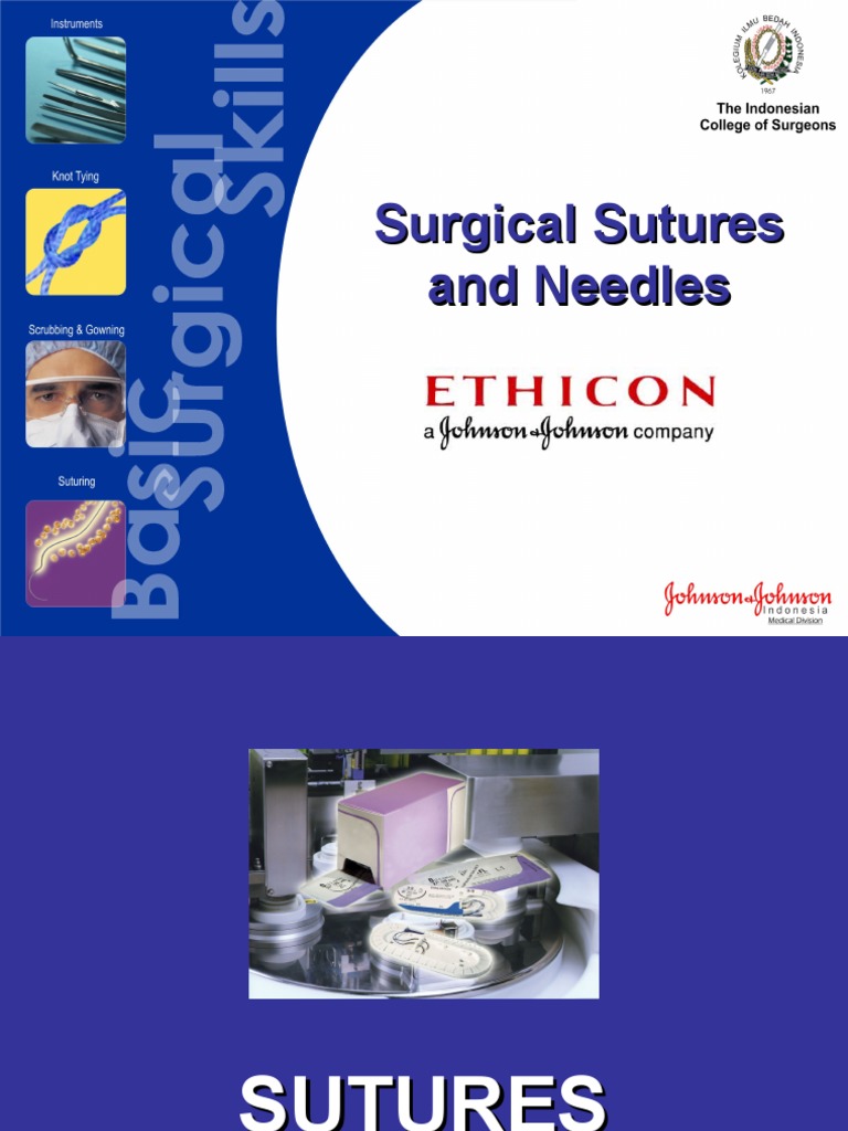 Surgical Sutures and Needles 05.06 | PDF | Surgical Suture | Surgery