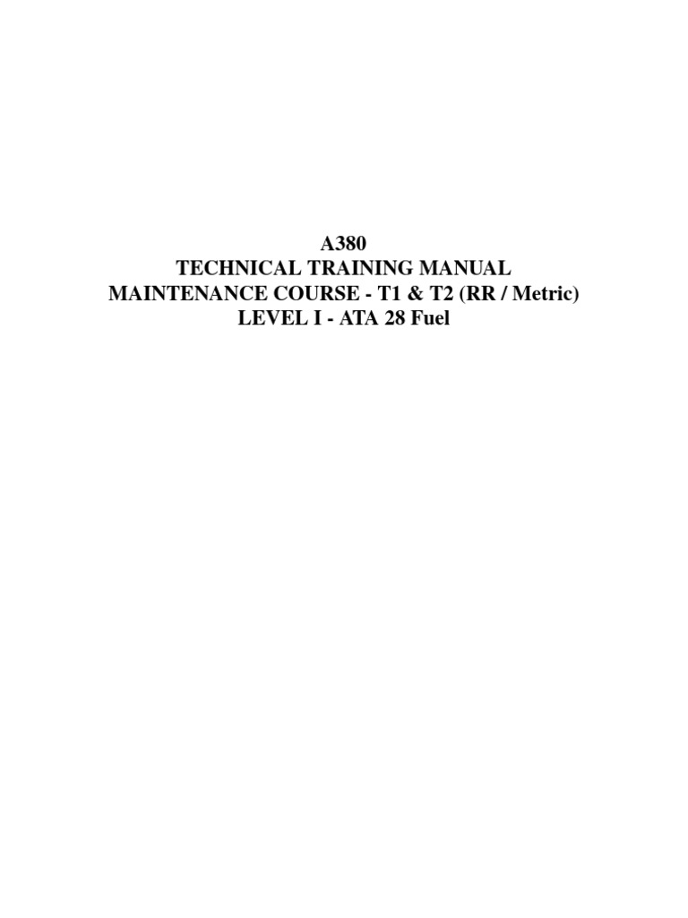 A380 ATA 28 Fuel System Overview | PDF | Valve | Aircraft