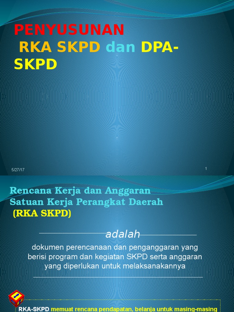 Teknik Penyusunan Rka & Dpa Skpd
