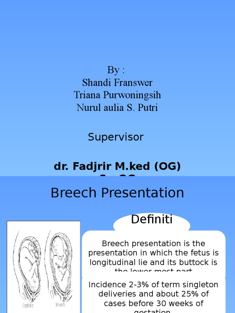 Breech Presentation: Diagnosis and Management | PDF | Childbirth ...