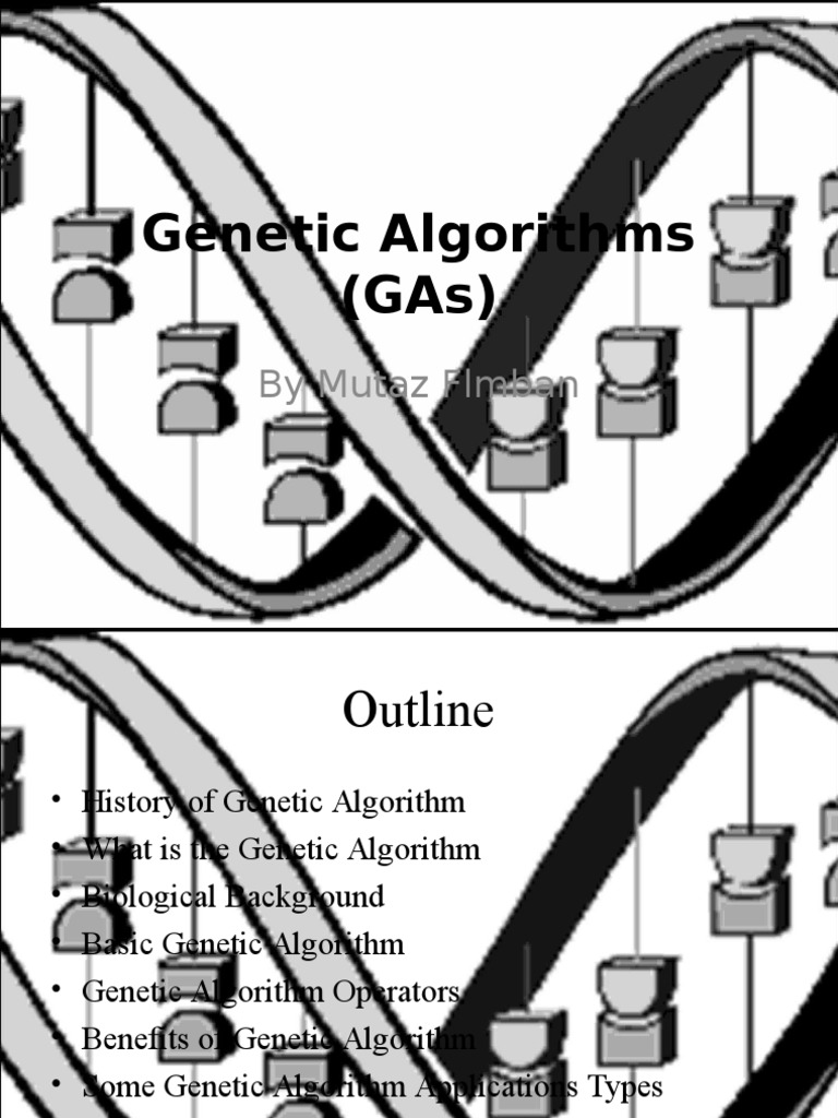 Genetic Algorithms (Gas) : by Mutaz Flmban | PDF | Genetic Algorithm | Dominance (Genetics)