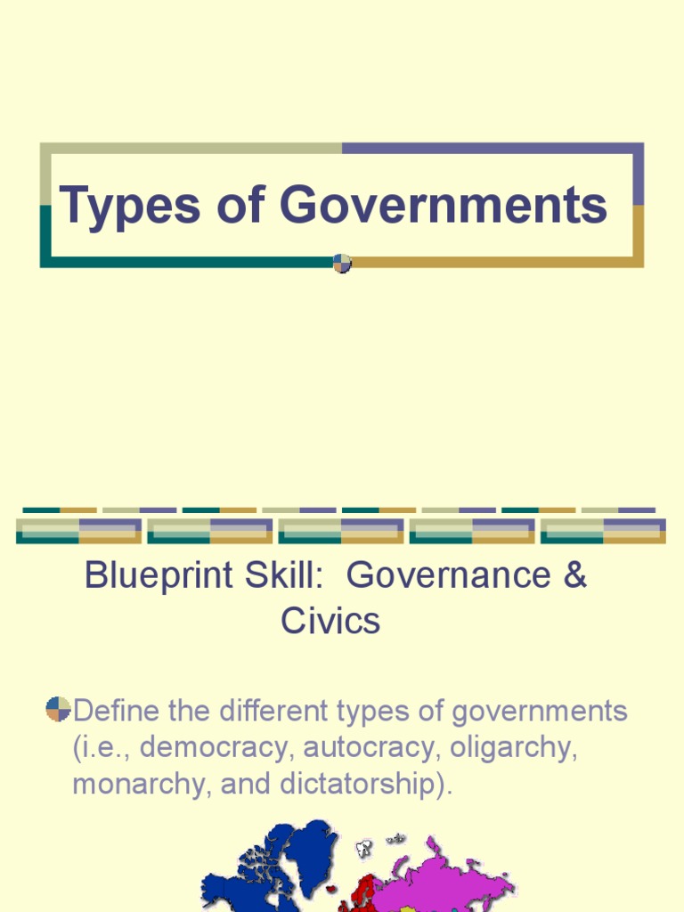 Types of Governments | PDF | Forms Of Government | Monarchy