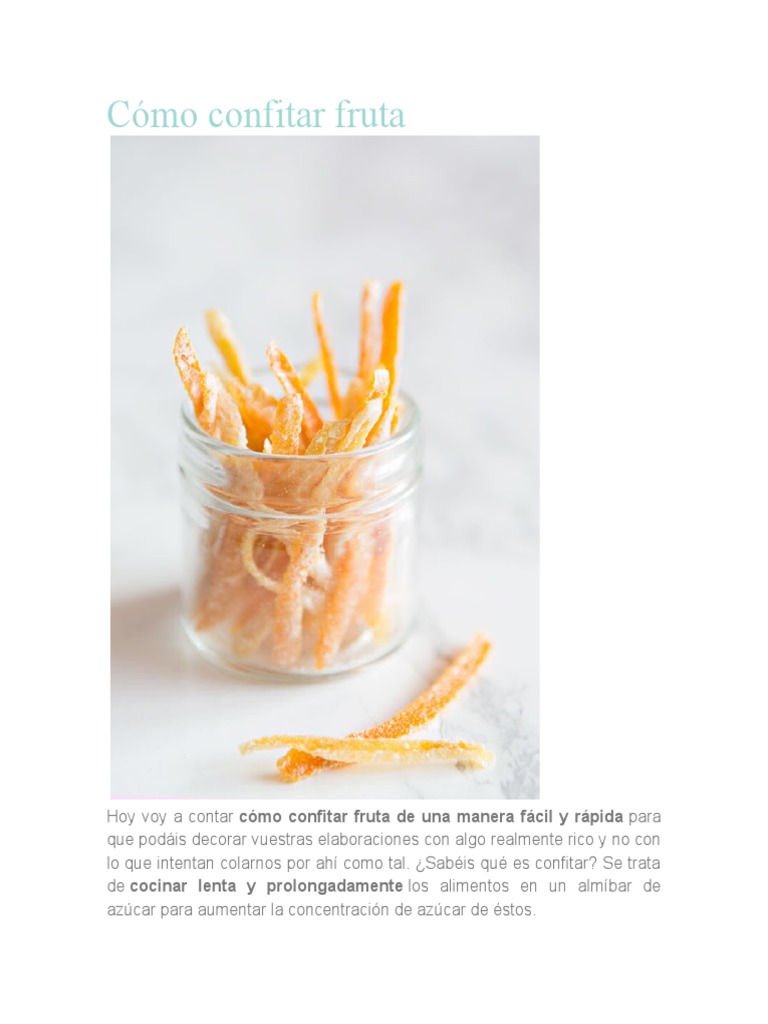 Cómo Confitar Fruta | PDF | Postres | Agua