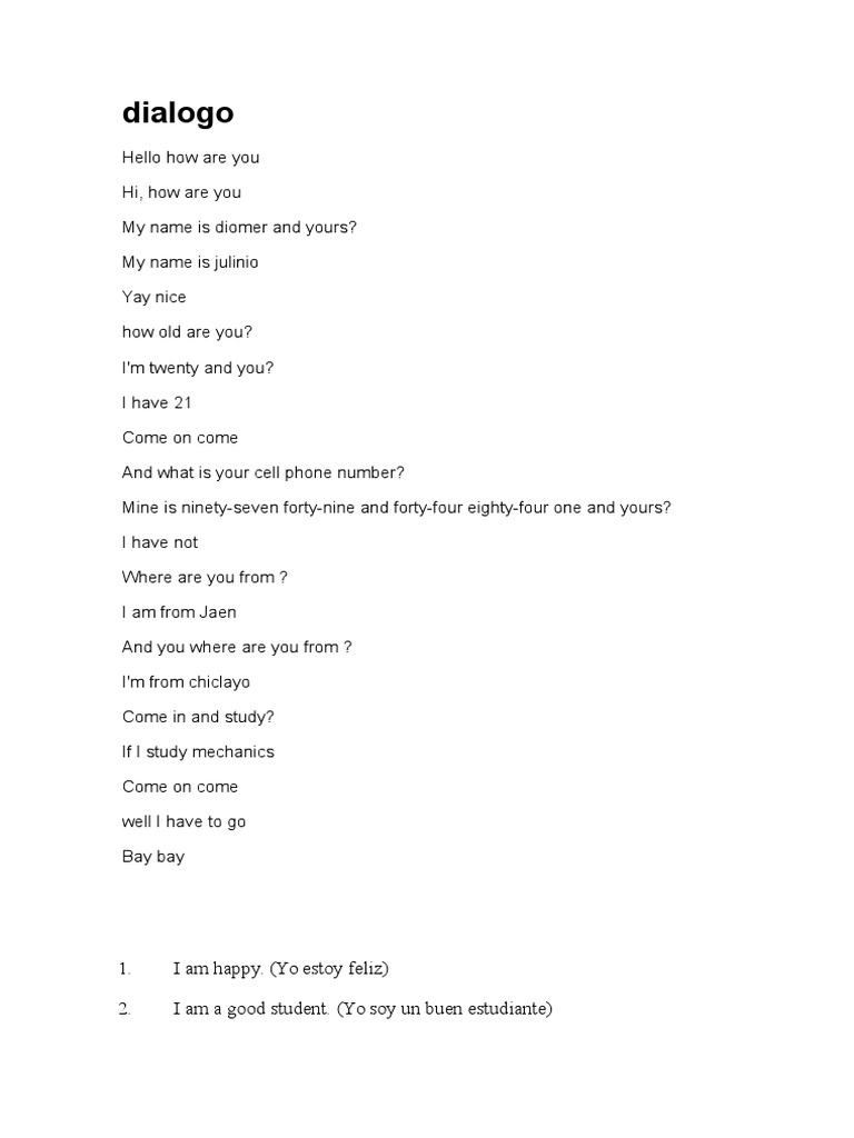 Dialogo: 1. I Am Happy. (Yo Estoy Feliz) 2. I Am A Good Student. (Yo ...
