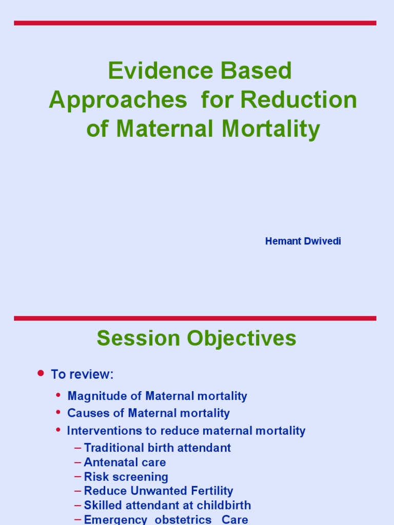 Evidence Based Approaches For Reduction of Maternal Mortality | PDF ...