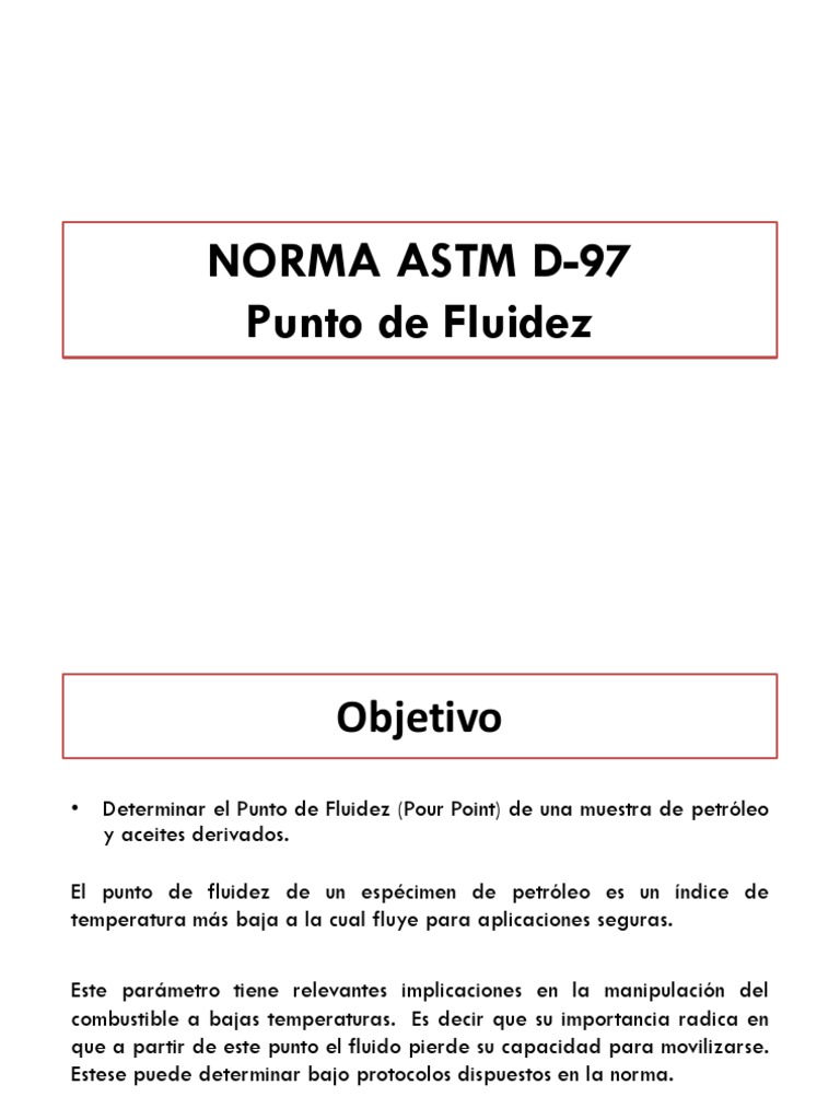 Determinación del Punto de Fluidez ASTM D-97 | PDF | Petróleo | Química