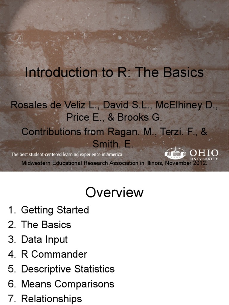 An Introduction to the Basics of R: Descriptive Statistics, Inferential ...