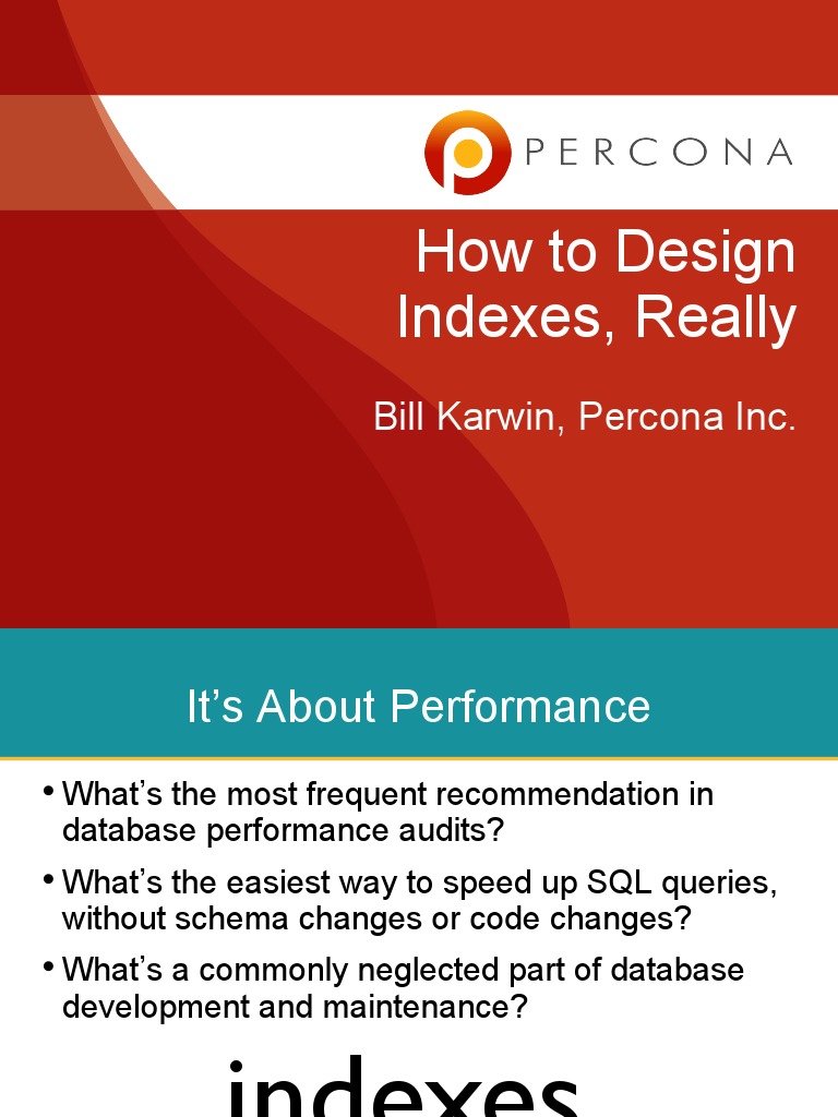 How To Design Indexes Really - 0-2 PDF | PDF | Database Index | Sql