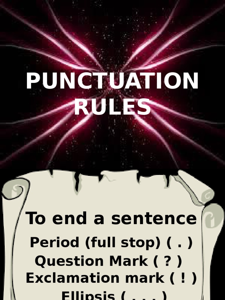 Punctuation Rules | PDF | Question | Ellipsis