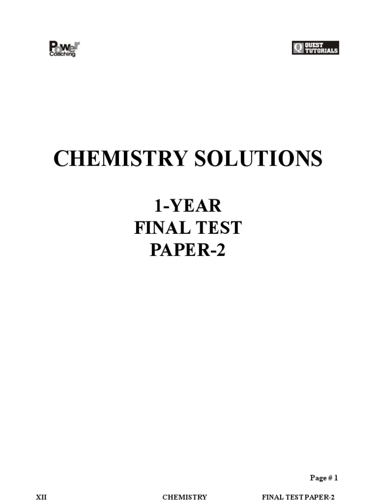Chemistry Solutions: 1-YEAR Final Test Paper-2 | PDF | Coordination ...