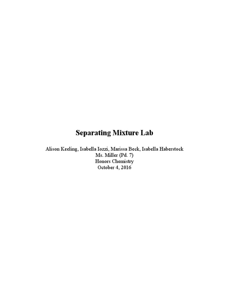 Separating Mixtures Lab | PDF | Mixture | Chemical Substances