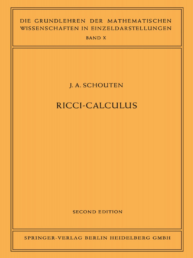 Ricci-Calculus - An Introduction To Tensor Analysis and Its Geometrical ...