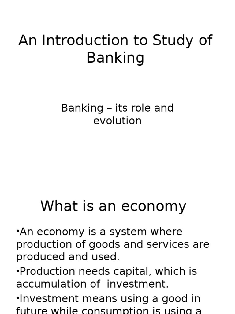 An Introduction To Study of Banking | PDF | Financial Intermediary | Saving