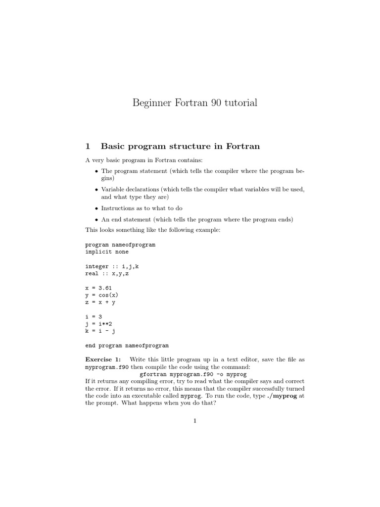 Beginner Fortran 90 Tutorial: 1 Basic Program Structure in Fortran | PDF | Subroutine ...