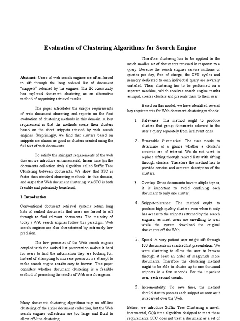 Evaluation of Clustering Algorithms For Search Engine: Abstract: Users of Web Search Engines Are ...