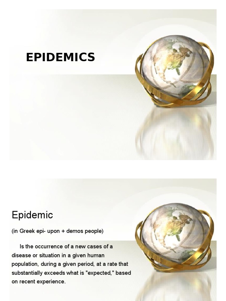 Presentation 2 Epidemic | PDF | Epidemics | Epidemiology