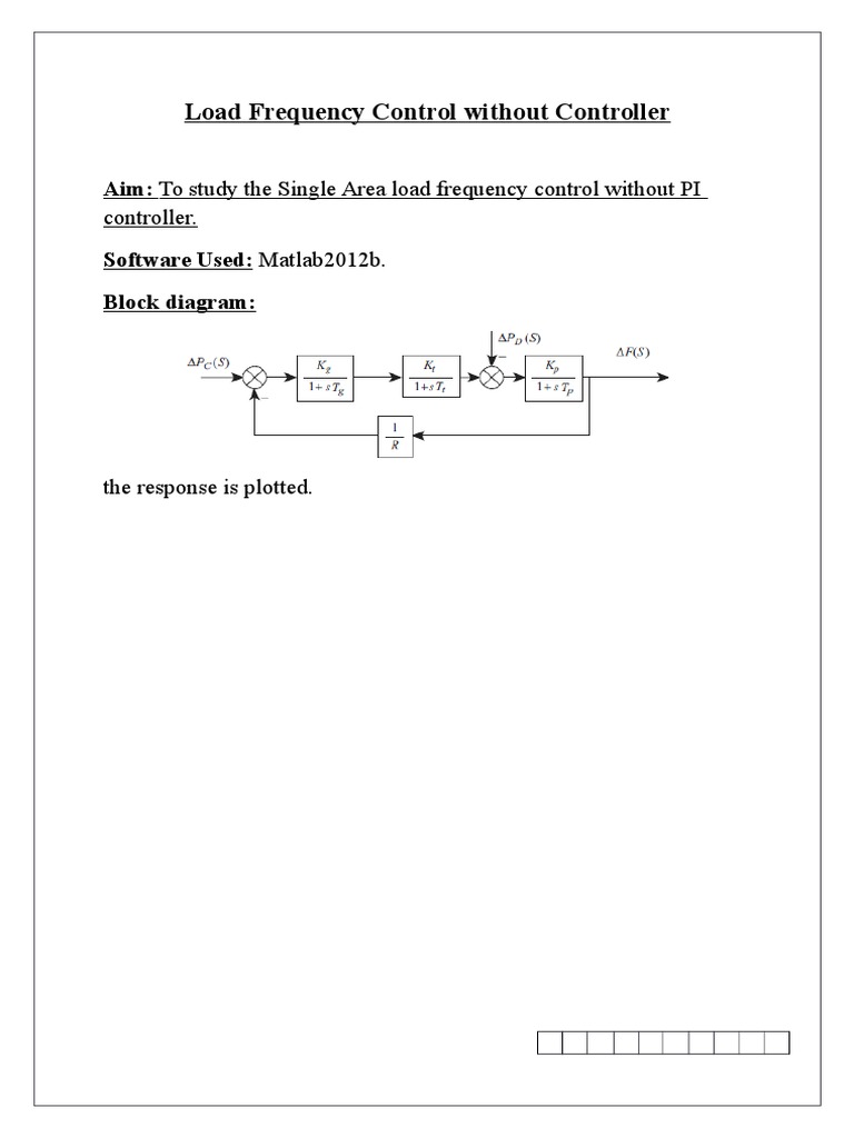 Load Frequency Control Without Controller: Aim: Software Used ...