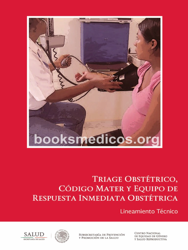 Triage Obstetrico Codigo Mater y Equipo de Respuesta Inmediata ...