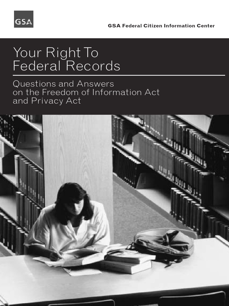 Your Right To Federal Records | PDF | Freedom Of Information Act ...
