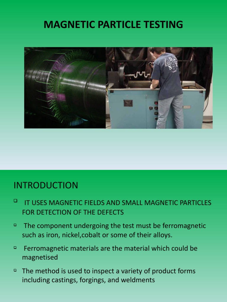 Magnetic Particle Testing | PDF | Magnet | Magnetic Field