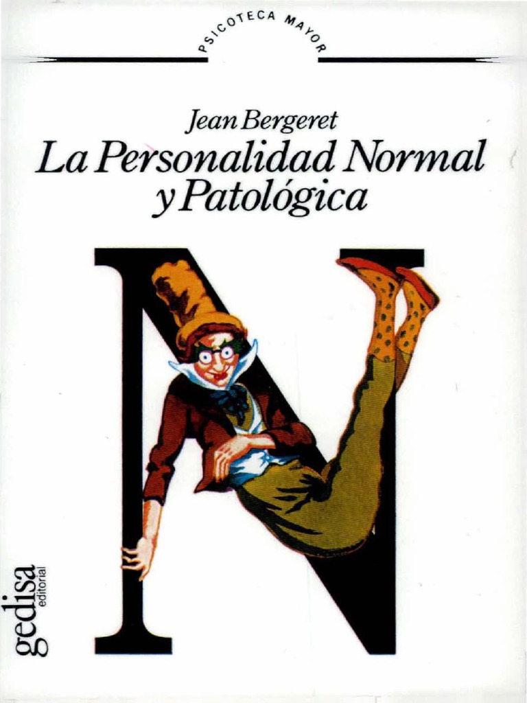 La Personalidad Normal y Patológica (Jean Bergeret) PDF | PDF ...