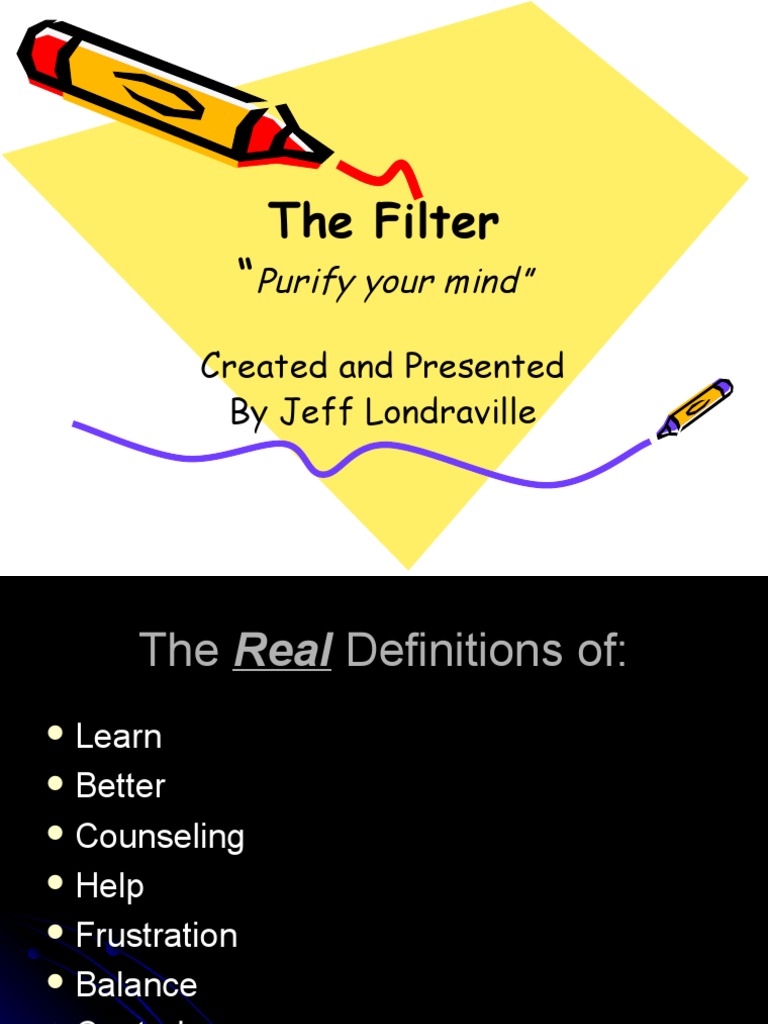 The Filter: Purify Your Mind" | Download Free PDF | Psychological ...