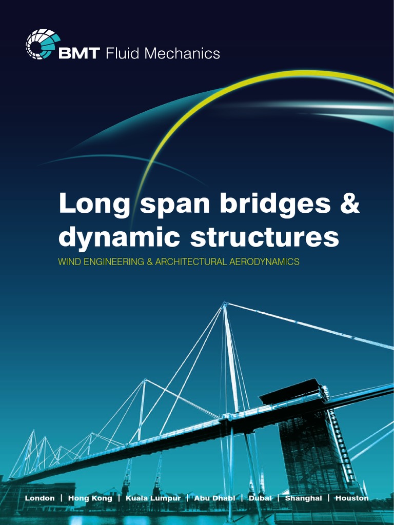 Long Span Bridges Dynamic Structures1 | PDF | Wind Tunnel ...