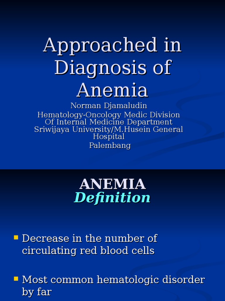 Approached in Diagnosis of Anemia | PDF | Anemia | Vitamin B12