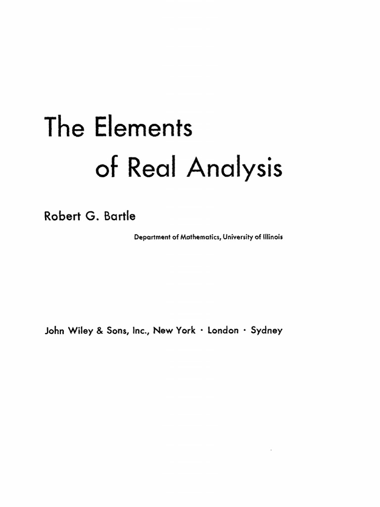 Bartle R.G.-the Elements of Real Analysis (1967) | PDF