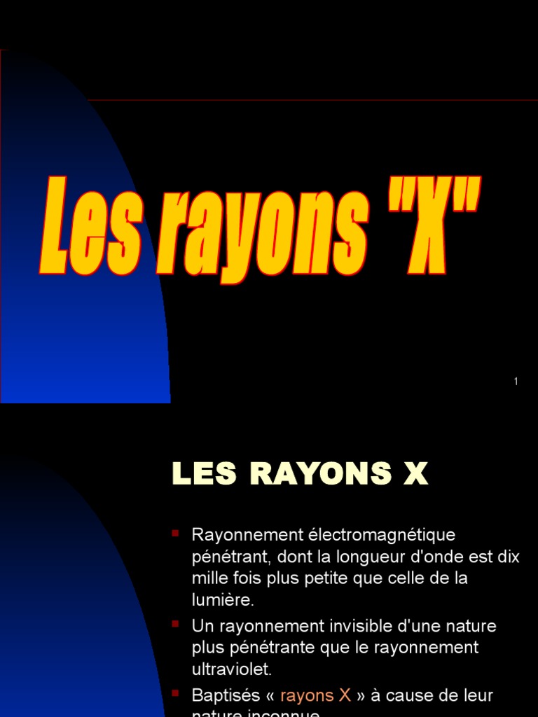 rayons X.ppt | Rayon X | Radioactivité