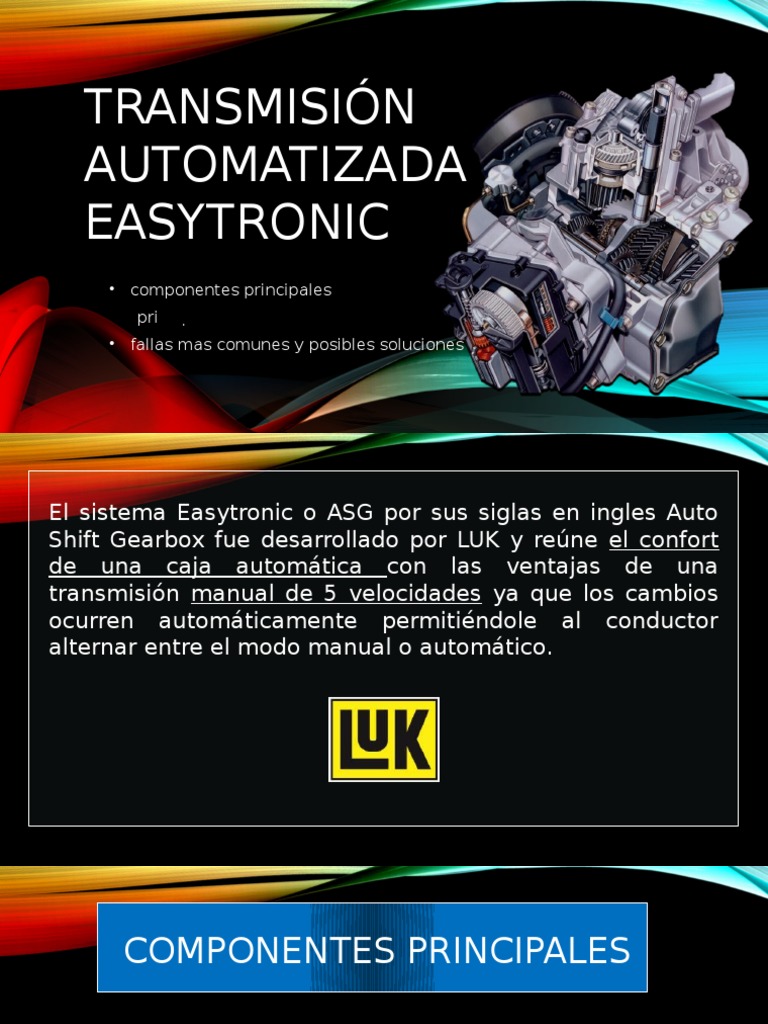 Transmisión Automática Robotizada Easytronic | Transmisión automática ...