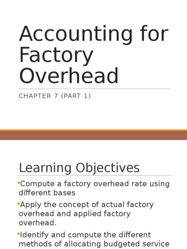 Accounting for Factory Overhead | Cost Of Goods Sold | Business